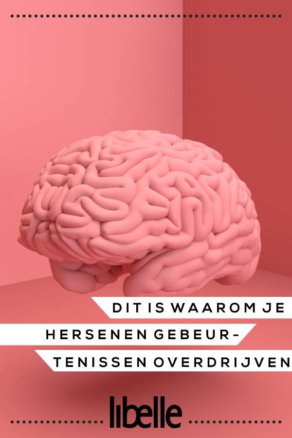 Dit is de slimme reden waarom je hersenen gebeurtenissen overdrijven ...