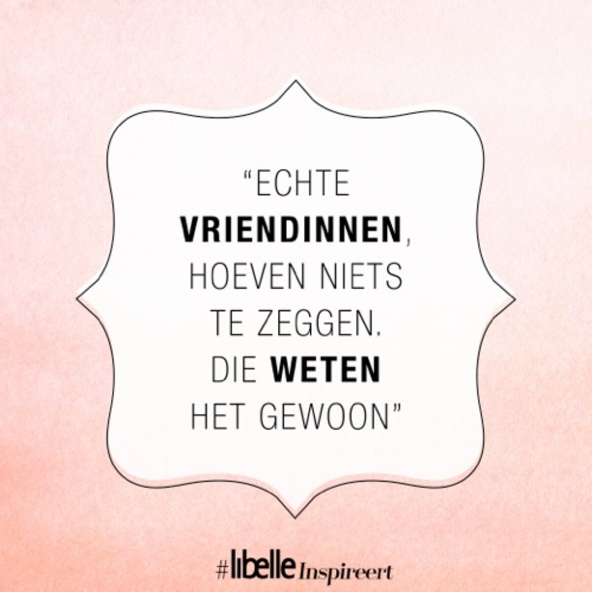 Citaten Over Vriendinnen Vriendschap Sef Quotes Neppe Vrienden...