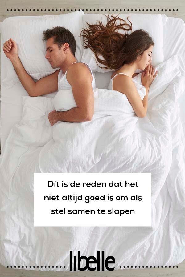 Dit is de reden dat het niet altijd goed is om als stel samen te slapen ...