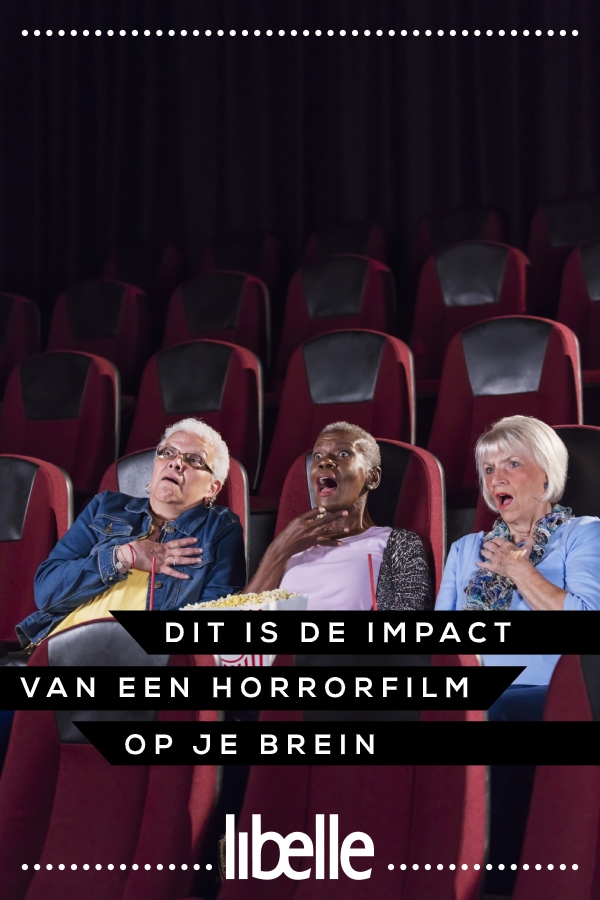 Heftig: dit is de impact van een horrorfilm op je brein | Libelle