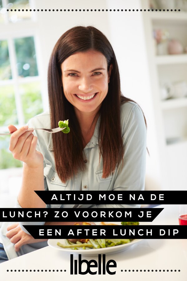 Altijd moe na de lunch? Zó voorkom je een after lunch dip volgens de ...