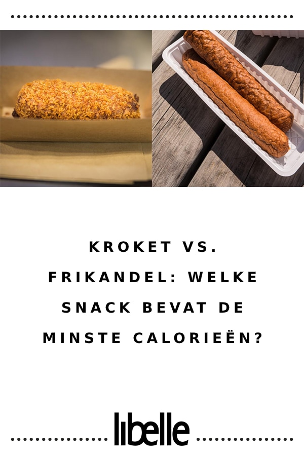 Kroket vs. frikandel: welke snack bevat de minste calorieën? - Libelle.nl