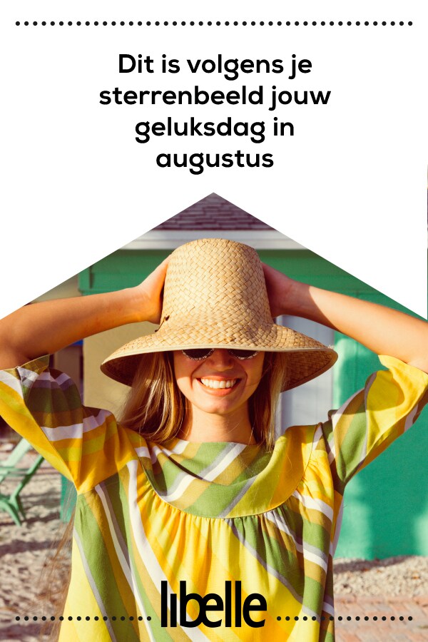 Dit is volgens je sterrenbeeld jouw geluksdag in augustus