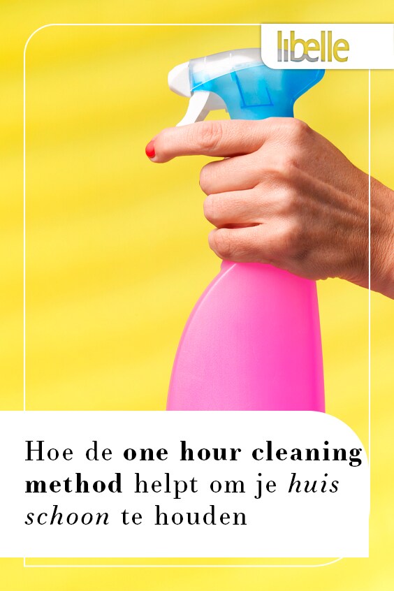 Hoe de one hour cleaning method helpt om je huis spic en span te houden