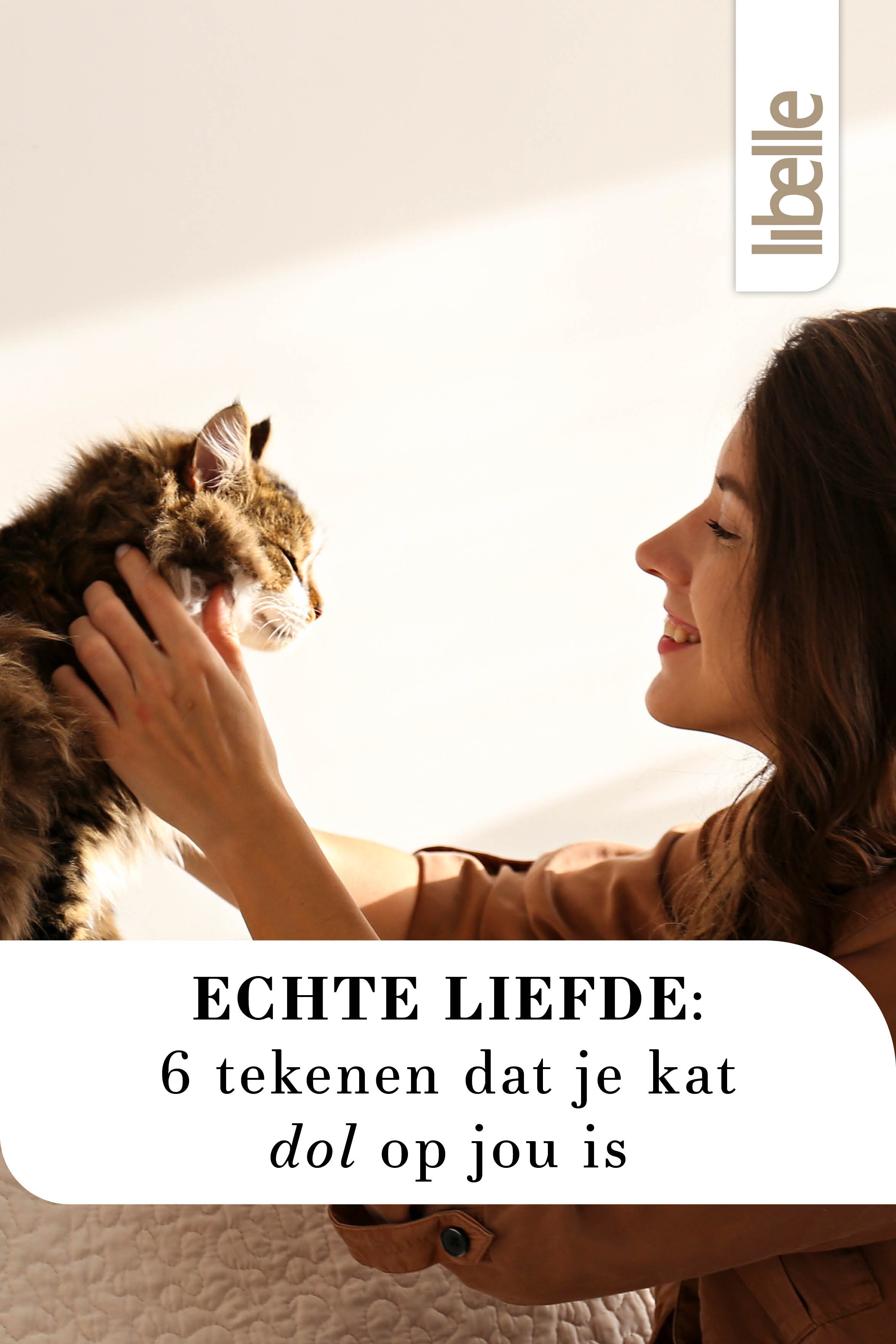 Echte liefde: 6 tekenen dat je kat dol op jou is | Libelle