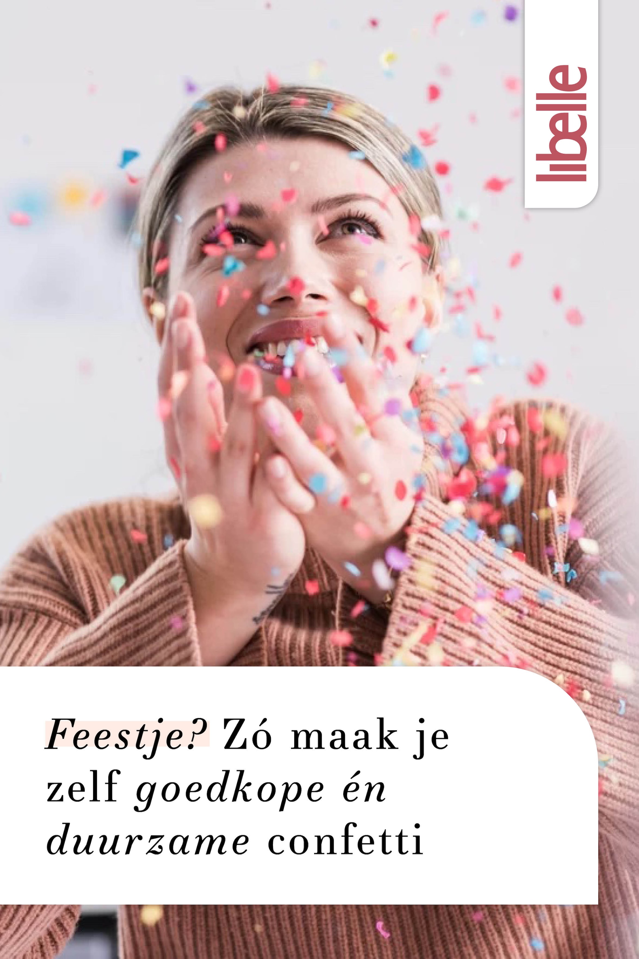 Feestje? Zó maak je zelf goedkope én duurzame confetti