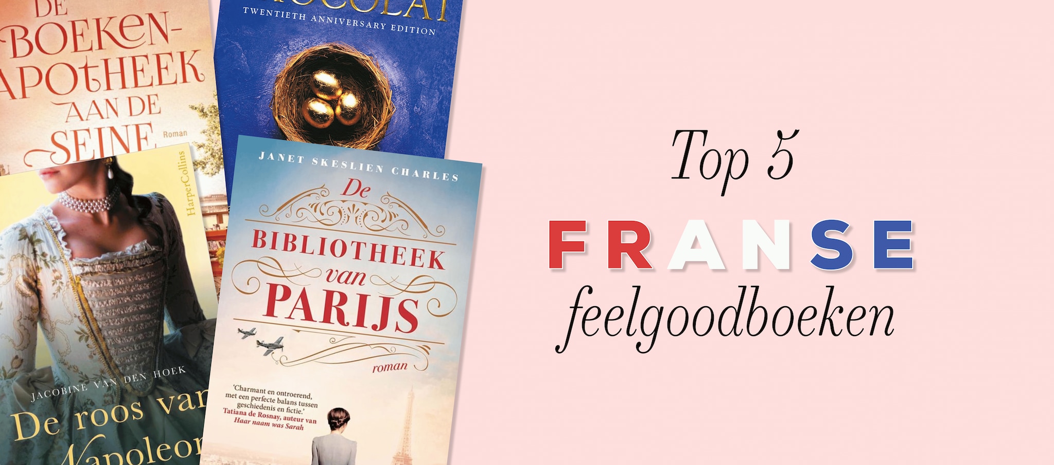 Top 5 boeken vol joie de vivre die zich afspelen in Frankrijk