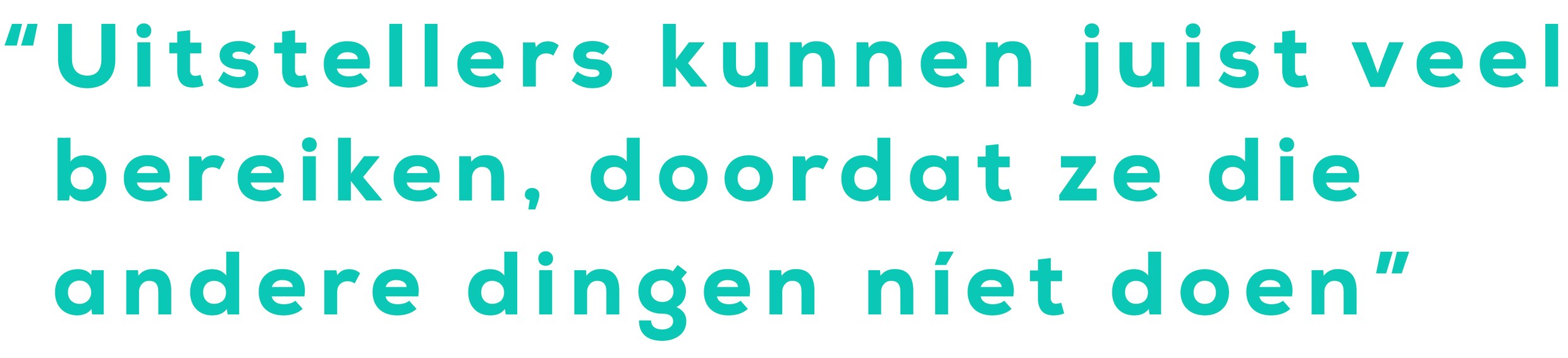 Zo kan uitstelgedrag je ook iets opleveren | Libelle