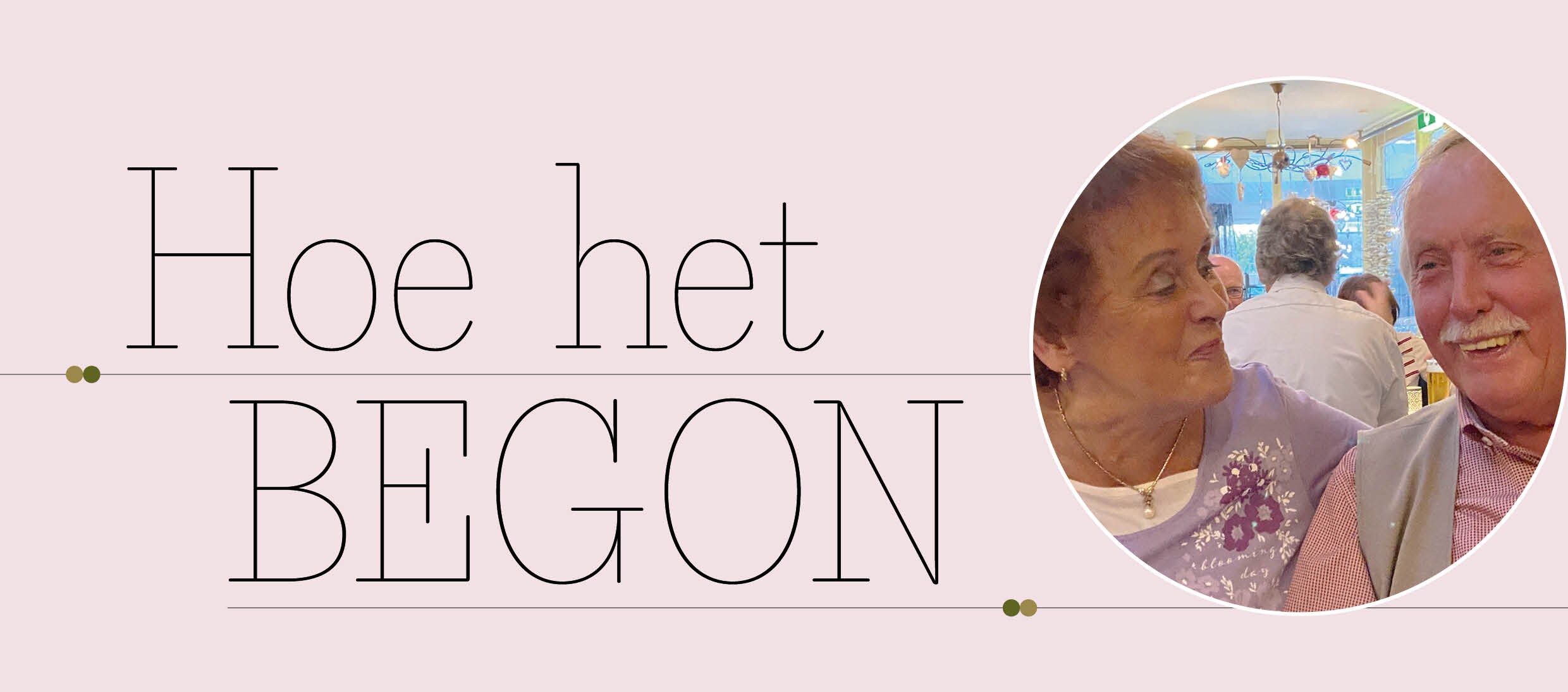 Jan (83) en Ellie (79): “Zo fijn om niet meer alleen te zijn” | Libelle